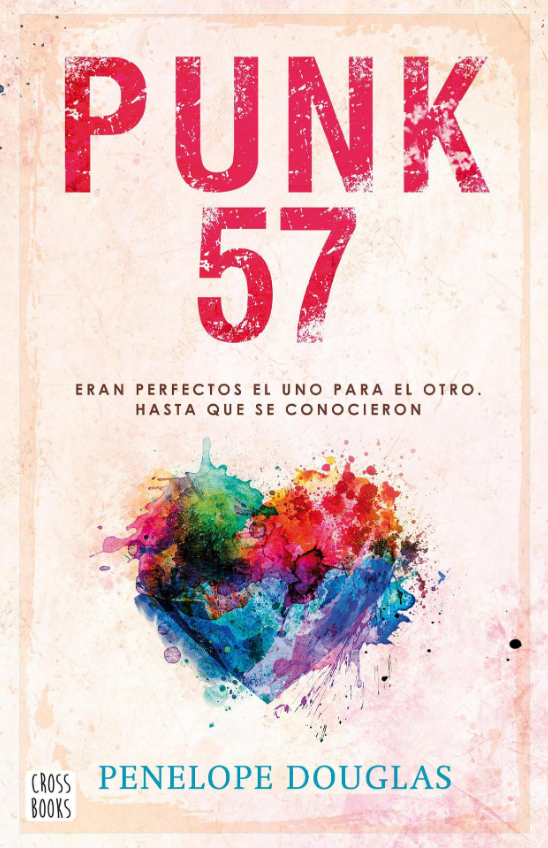 Punk 57 – Penelope Douglas – La libreta de Nani