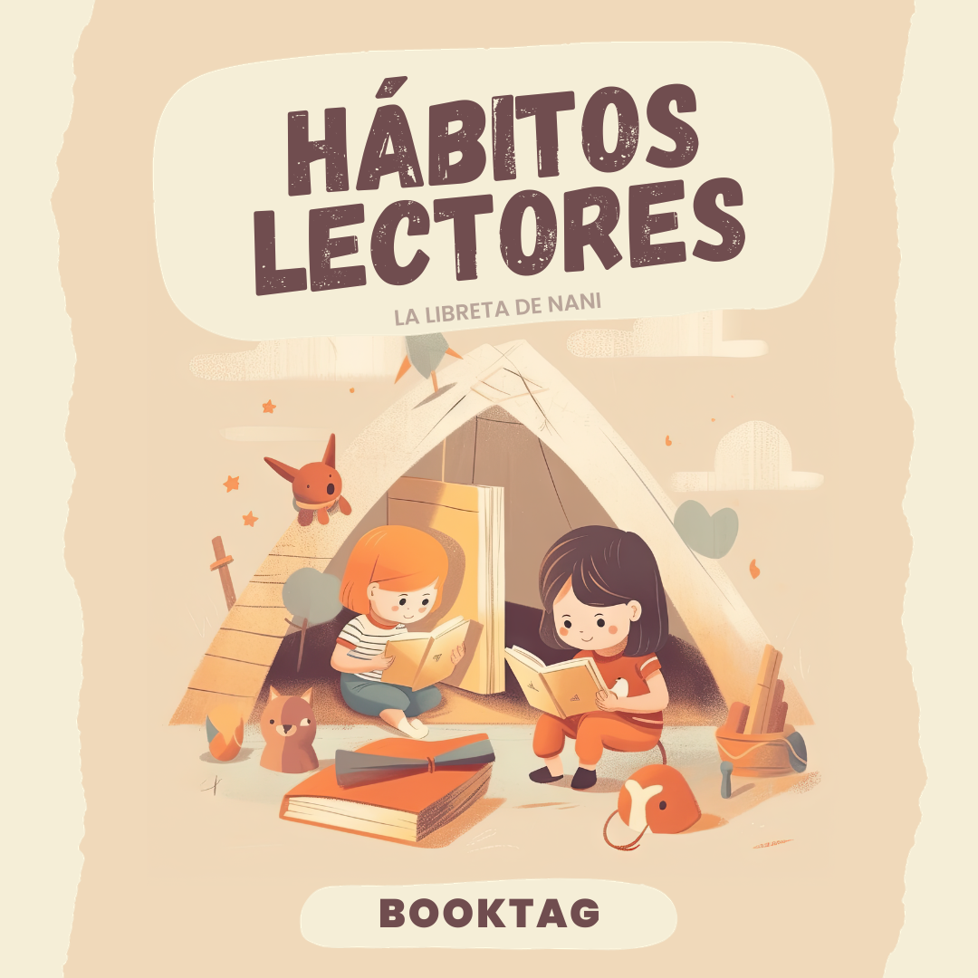 Booktag – Hábitos lectores – La libreta de Nani
