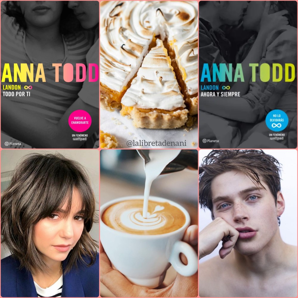 Bilogía Landon – Anna Todd – La libreta de Nani