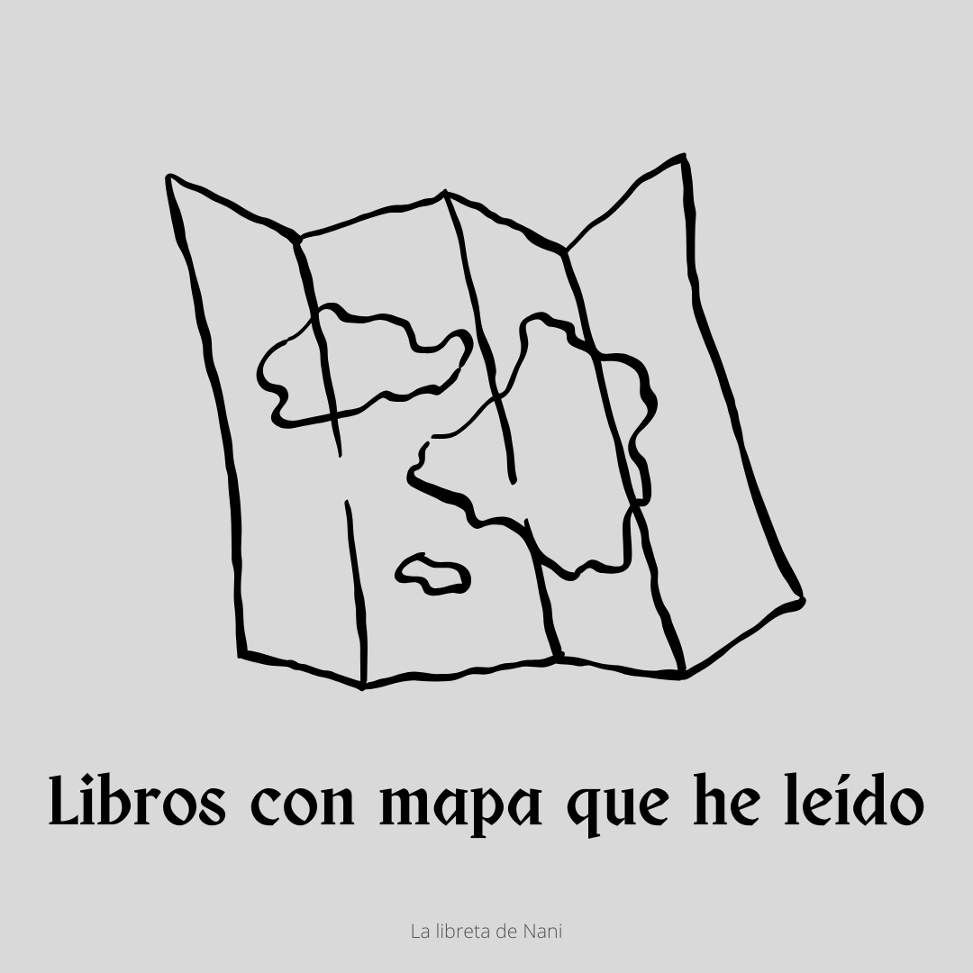 Libros con mapa que he leído – La libreta de Nani