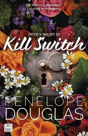 Devil’s Night 3. Kill Switch – Penelope Douglas – La libreta de Nani