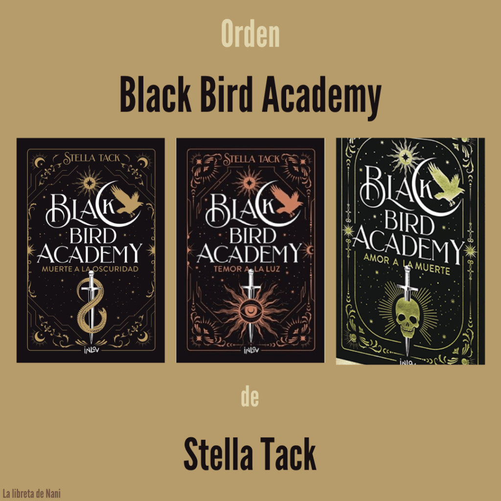 Orden Black Bird Academy de Stella Tack – La libreta de Nani