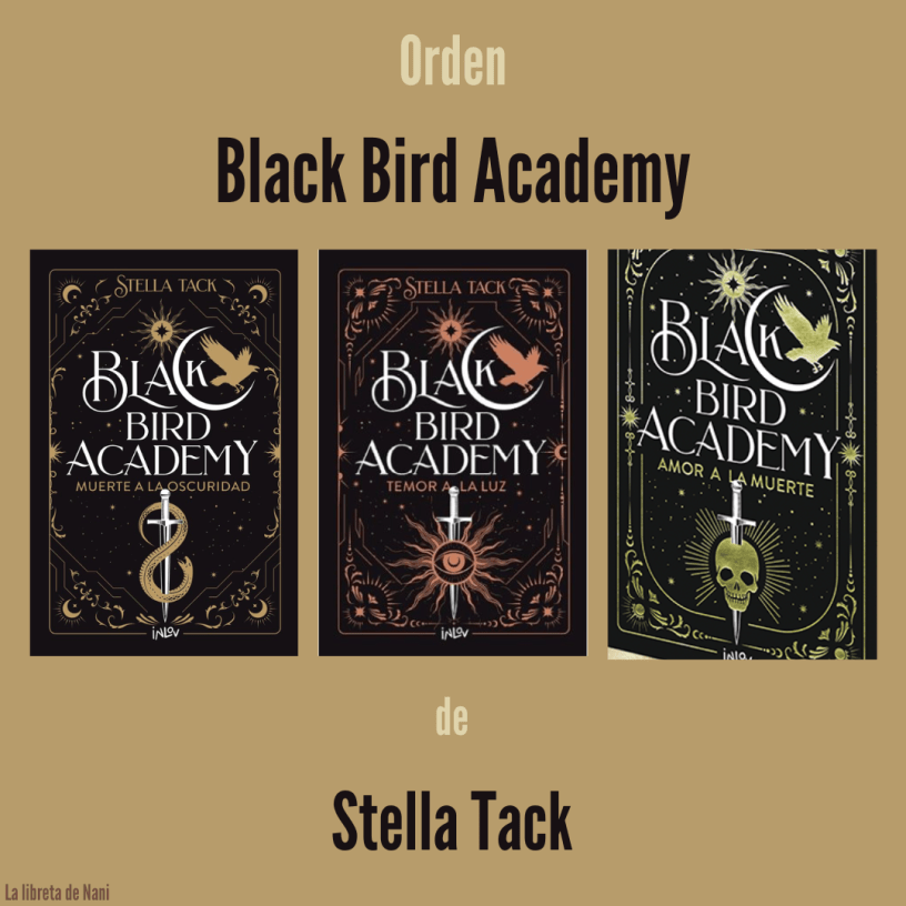 Orden Black Bird Academy de Stella Tack – La libreta de Nani