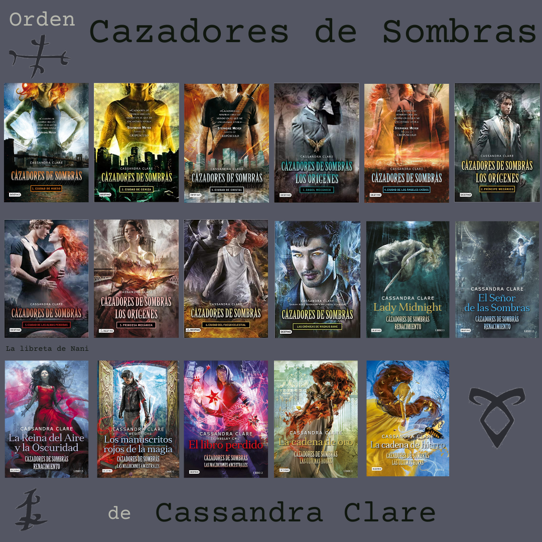 Orden Cazadores de Sombras de Cassandra Clare – La libreta de Nani