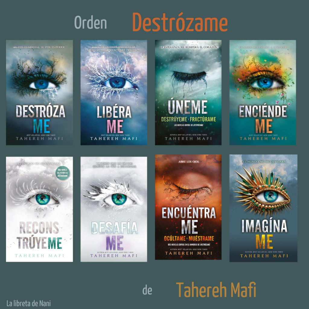 Orden Destrózame de Tahereh Mafi – La libreta de Nani