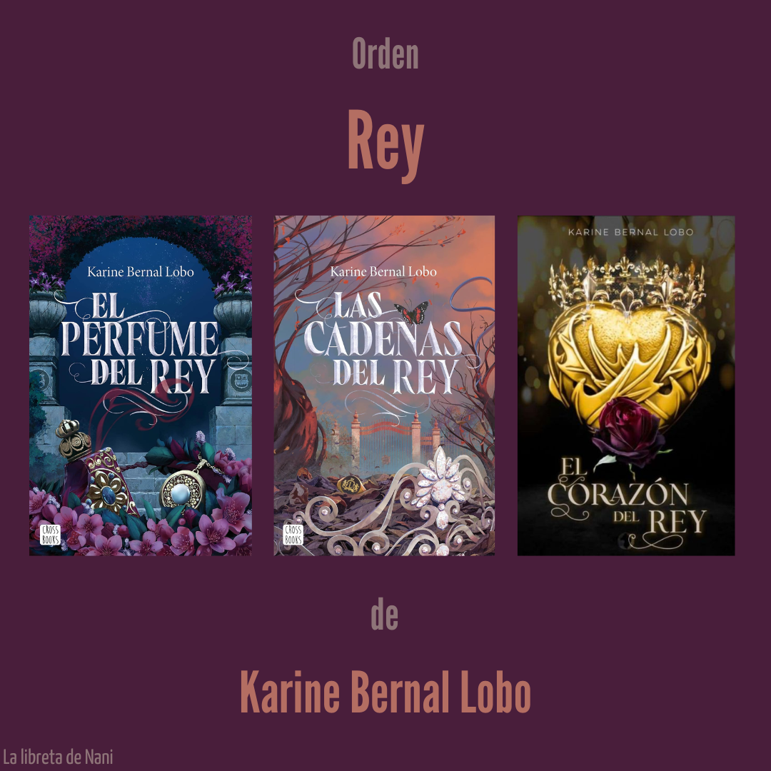Orden Rey de Karine Bernal Lobo – La libreta de Nani