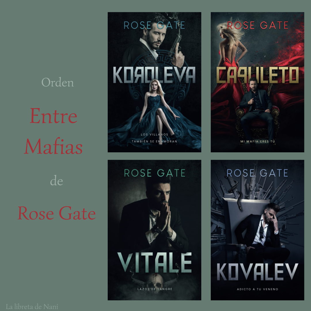 Orden Entre Mafias de Rose Gate – La libreta de Nani