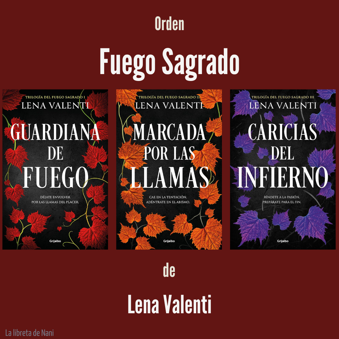Orden Fuego Sagrado de Lena Valenti – La libreta de Nani