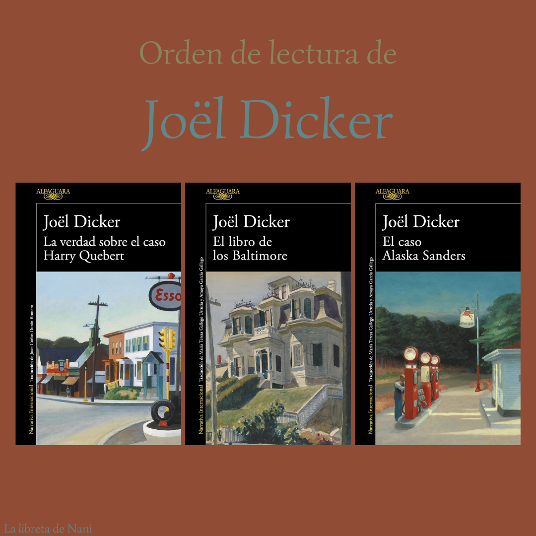 Orden lectura Marcus Goldman de Joël Dicker – La libreta de Nani