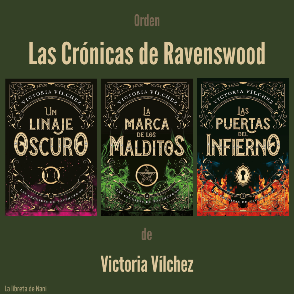 Orden Las Crónicas de Ravenswood de Victoria Vílchez – La libreta de Nani